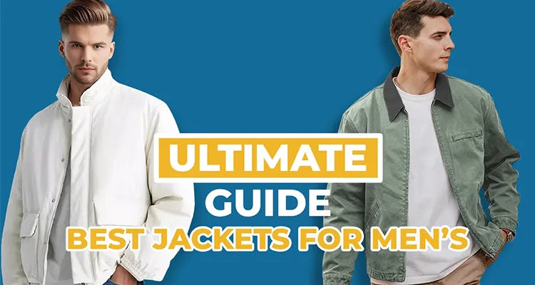 The Ultimate Guide to the Best Jackets for Men Style, Comfort ...
